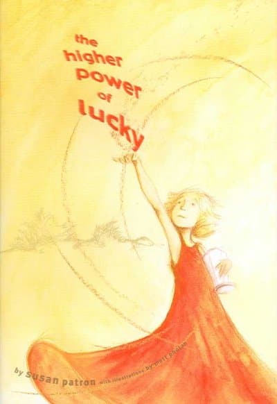 The Higher Power of Lucky by Susan Patron with illustrations by Matt ...